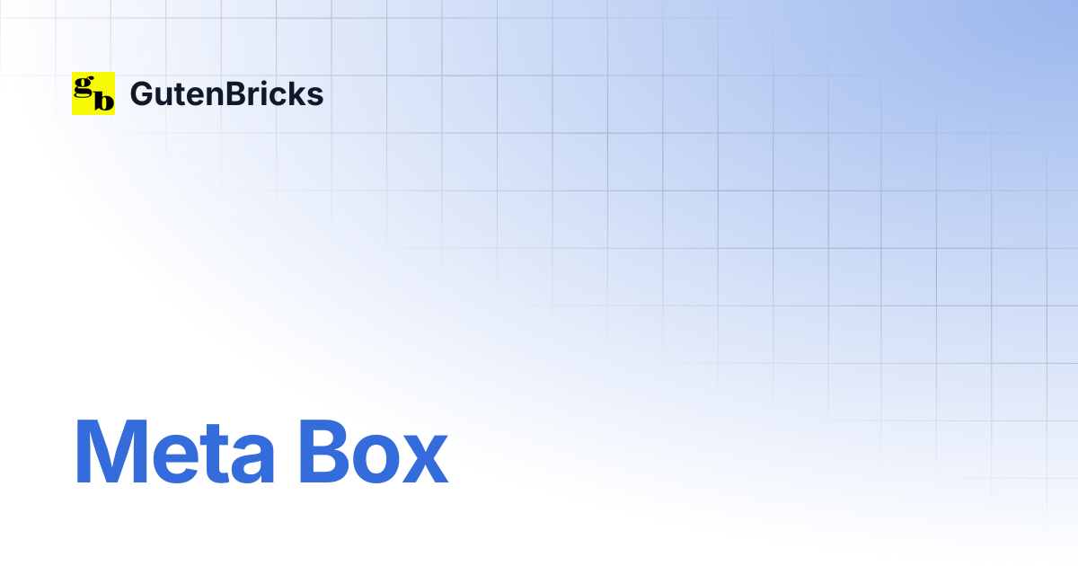Meta Box | GutenBricks